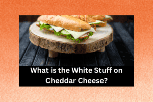 What is the White Stuff on Cheddar Cheese? (Explained!) - Cheese Lover ...