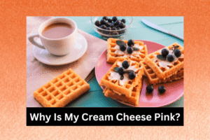 Why Is My Cream Cheese Pink? (Explained!) - Cheese Lover Heaven